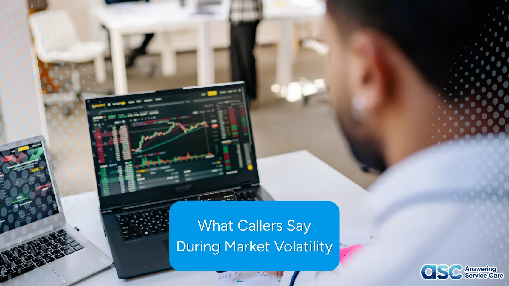 What Callers Say During Market Volatility